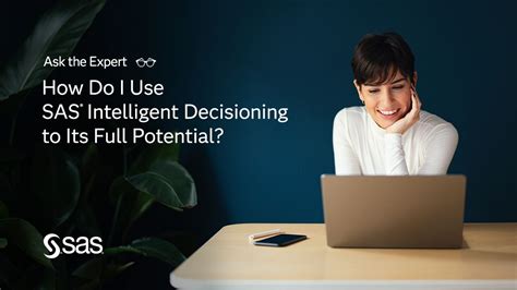 How Do I Use Sas® Intelligent Decisioning To Its Full Potential Qanda