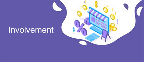 What Is Involvement Definition We Tell In Simple Words