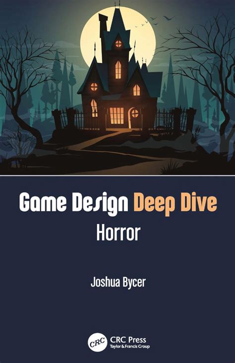 Game Design Deep Dive Horror