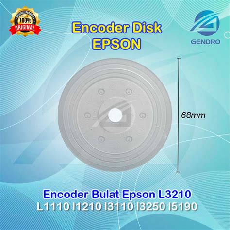 Jual Encoder Disk Bulat Encoder Epson L1110 L3110 L3150 L3210 L1210