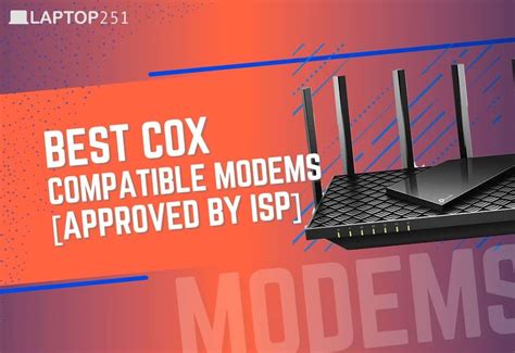 11 Best Cox Compatible Modems In 2022 [approved By Isp]