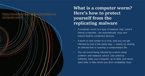 What Is A Computer Worm Here S How To Protect Yourself From The Replicating Malware