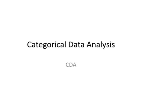Ppt Categorical Data Analysis Powerpoint Presentation Free Download
