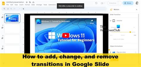 Add Change And Remove Transitions In Google Slides