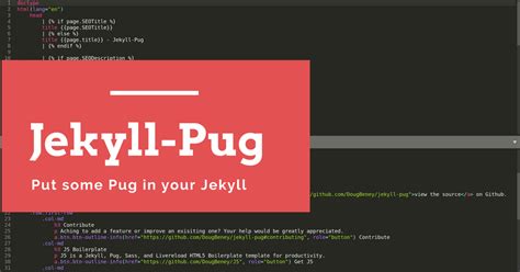 Jekyll Bliss The Ultimate Pug Integration For Jekyll