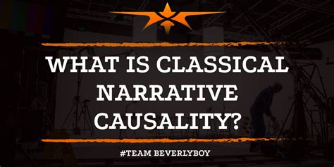 What Is Classical Narrative Causality