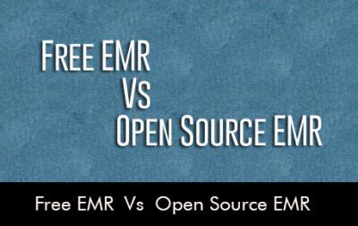 Free EMR Software VS Open Source EMR Software Comparison 2020 EMRSystems Blog