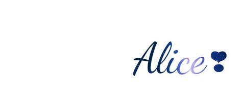 Alice In Cursive Writing With Blue Hearts