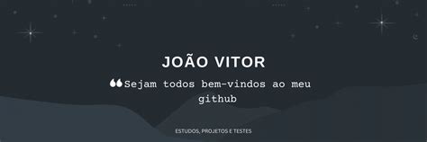joao j joÃo vitor · github