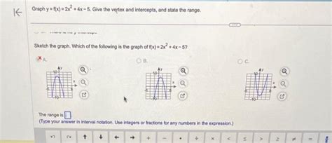 solved graph y f x 2x2 4x−5 give the vertex and