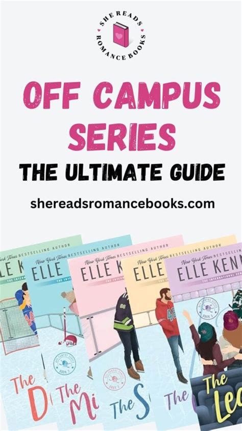 The Off Campus Series Your Complete Guide To The Popular Series She