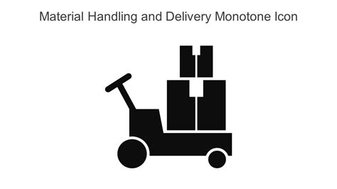 Material Handling And Delivery Monotone Icon In Powerpoint Pptx Png And Editable Eps Format PPT