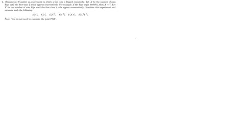 Solved 2 Simulation Consider An Experiment In Which A Chegg