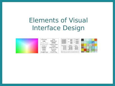 Ppt Elements Of Visual Interface Design Dokumentips