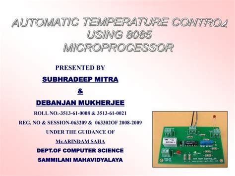Automatic Temperature Control Using 8085 Microprocessor Pptx