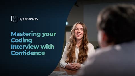 Mastering Your Coding Interview With Confidence Hyperiondev Blog