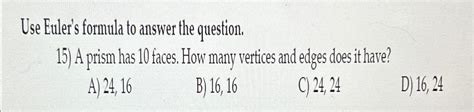 Solved Use Eulers Formula To Answer The Question A Prism