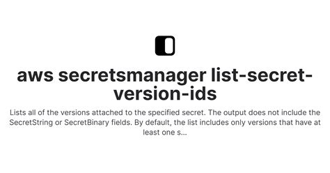 aws secretsmanager list secret version ids fig