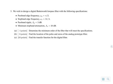 3 we wish to design a digital butterworth lowpass