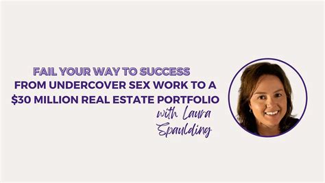 From Undercover Sex Work To A 30 Million Real Estate Portfolio By Anna David Medium
