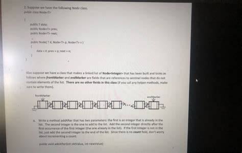 Solved 2 Suppose We Have The Following Node Class Public