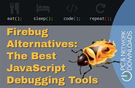 Firebug Alternatives 10 Best Javascript Debugging Tools For 2024