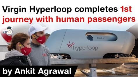 Virgin Hyperloop Completes Its First Journey With Human Passengers