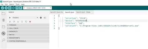 Configuration File For Ide Debug 20 Mkr1010 Ide 2x Arduino Forum