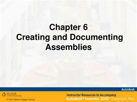Ppt Chapter 6 Creating And Documenting Assemblies Powerpoint