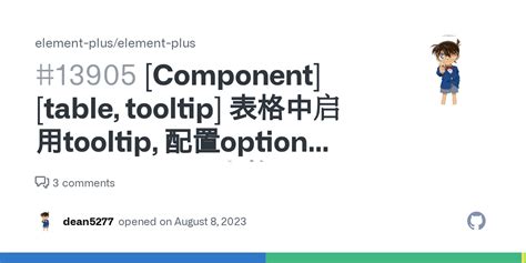Component Table Tooltip 表格中启用tooltip 配置option Append To不生效 · Issue 13905 · Element Plus