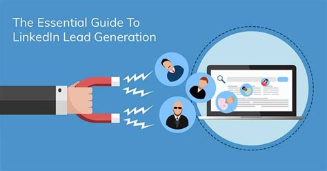 6 Linkedin Lead Generation Strategies For Marketers