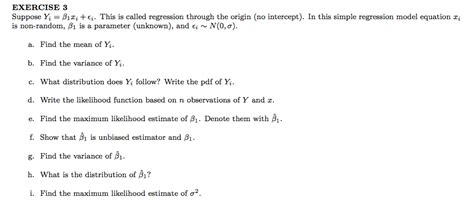 Solved Suppose Yi 1xi I This Is Called Regression Chegg Com