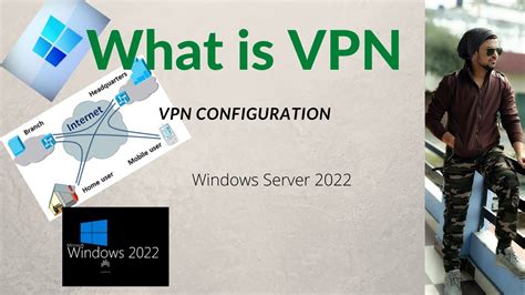 How To Configure Vpn Server In Windows Server 2022 Windows Server