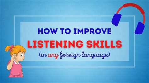 How To Improve Listening Skills In A New Language