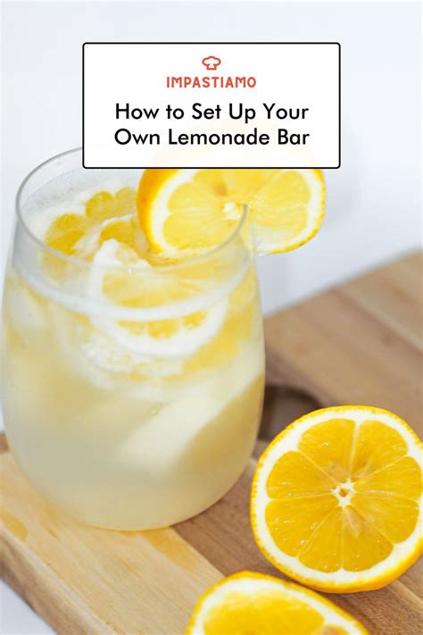 How To Set Up Your Own Lemonade Bar Lemonade Bar Recipe