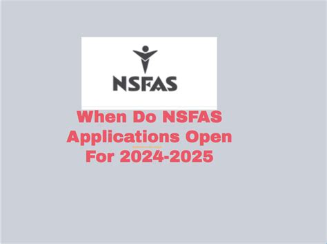When Do NSFAS Applications Open For 2024 2025 Nsfas Org Za