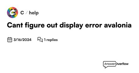 can t figure out display error avalonia c