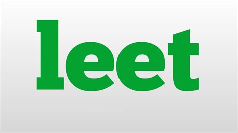 Leet Meaning And Pronunciation Youtube