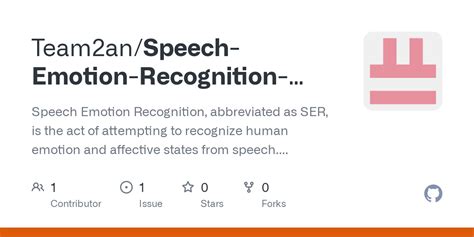 Github Team2anspeech Emotion Recognition Using Machine Learning Speech Emotion Recognition