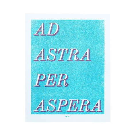 Ad Astra Per Aspera