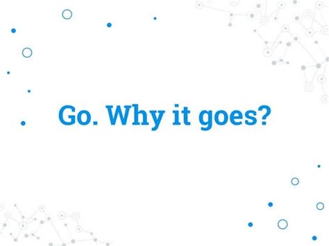 Golang Go Programming Language Pptx Programming Languages Computing