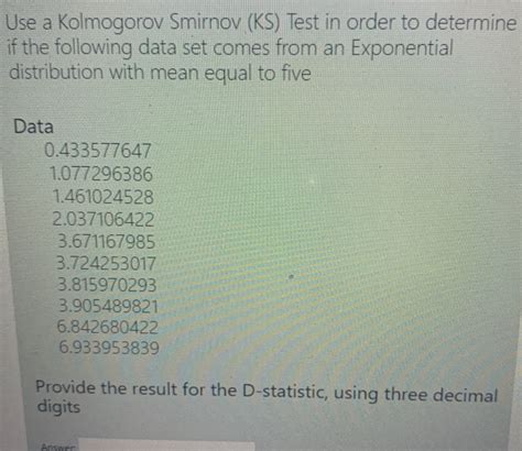 Solved Use A Kolmogorov Smirnov Ks Test In Order To