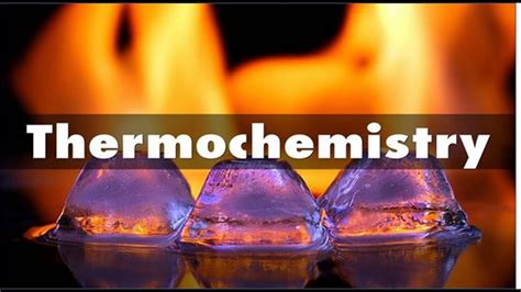 Thermochemistry Youtube