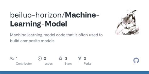 Github Beiluo Horizon Machine Learning Model Machine Learning Model Code That Is Often Used