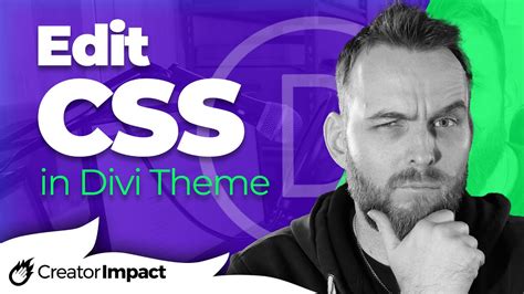 How To Add And Edit Css In Divi Theme Youtube