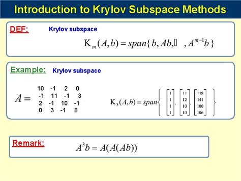 Introduction To Krylov Subspace Methods Def Krylov Sequence