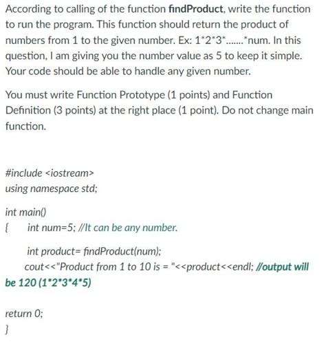 Solved According To Calling Of The Function FindProduct Chegg