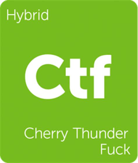 New Strains Alert Thunderbird Rose Tropic Thunder Cherry Thunder Fuck And More Leafly