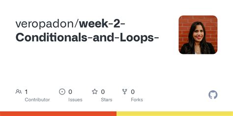 Github Veropadon Week Conditionals And Loops