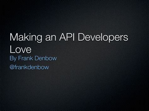 Making An Api Developers Love Key